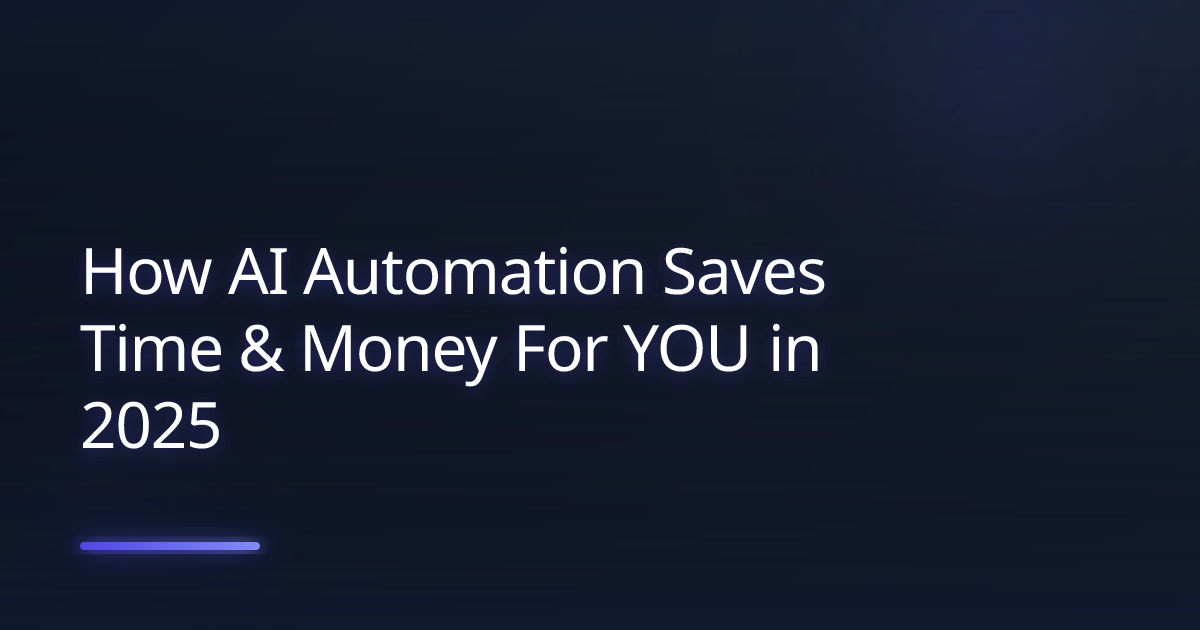How AI Automation Saves Time & Money For YOU in 2025 | Aptimus